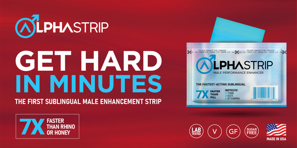 What is the AlphaStrip Male Enhancement? Why not a Pill? – SmokeTokes